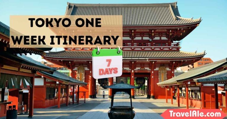 Tokyo One Week Itinerary - Your Perfect Tokyo 7-Day Plan!